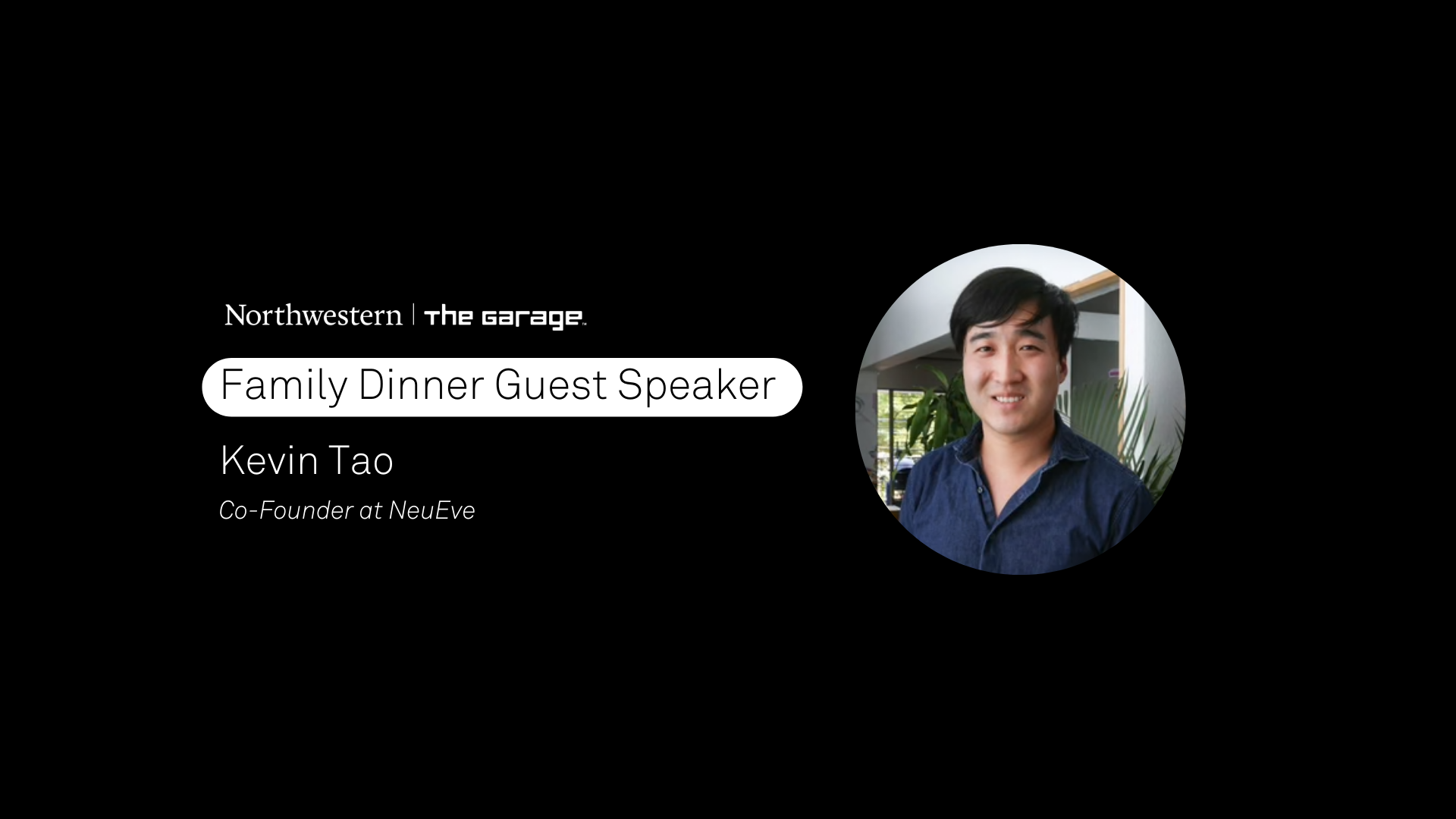 Family Dinner Recap: Kevin Tao — The Garage at Northwestern